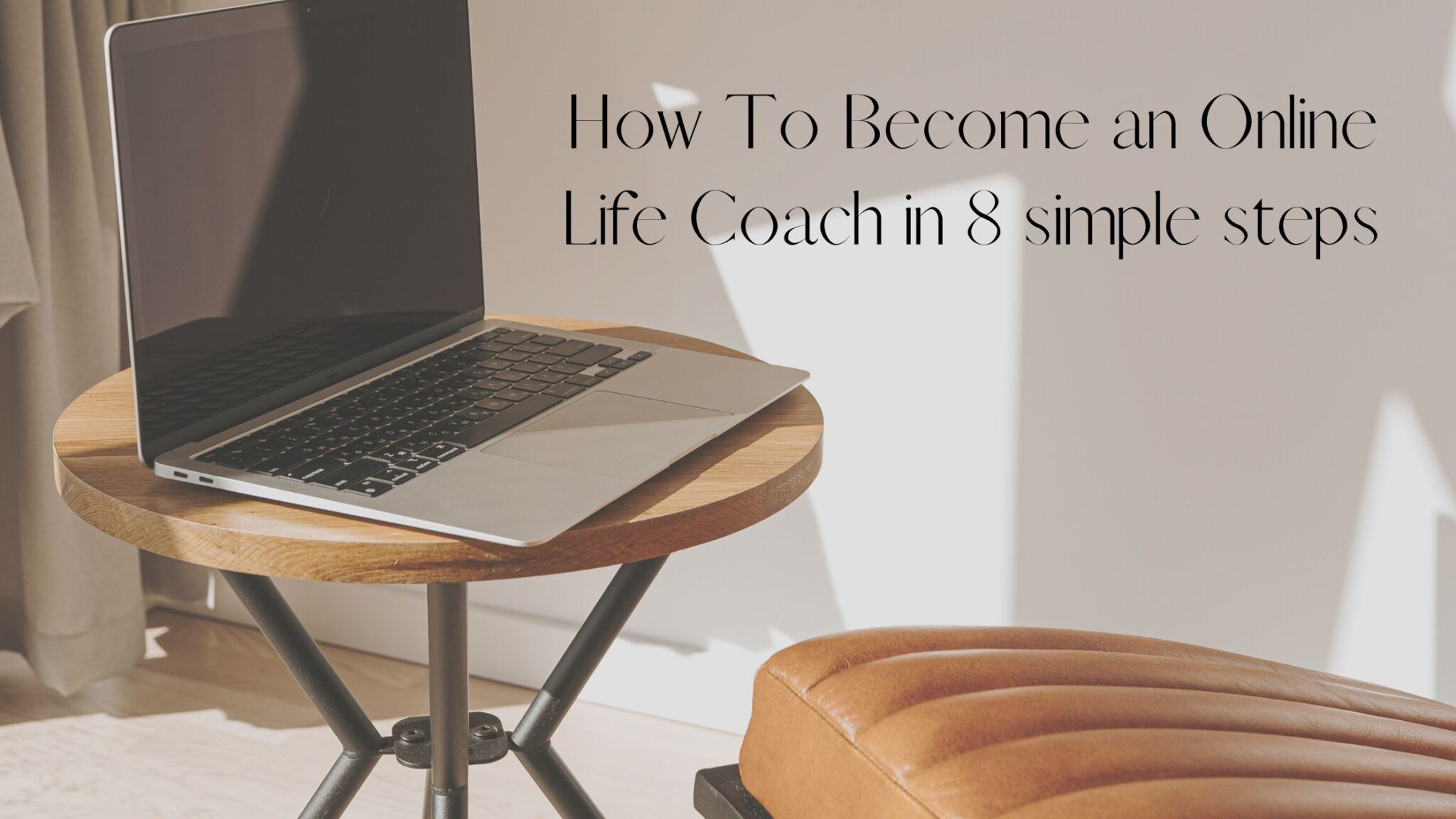 How To Become an Online Life Coach in 8 Simple Steps - Lore Velasquez